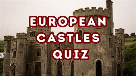 European Castles Quiz YouTube