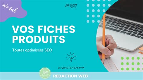 Je vais rédiger votre fiche produit optimisé SEO par Delyre