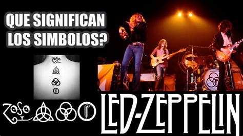 LOS SIMBOLOS DE LED ZEPPELIN TE CUENTO SU SIGNIFICADO YouTube