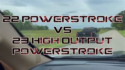 22 Powerstroke Vs 23 High Output Powerstroke YouTube