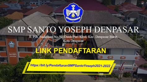 Penerimaan Peserta Didik Baru SMP Santo Yoseph Denpasar 2021 2022 YouTube