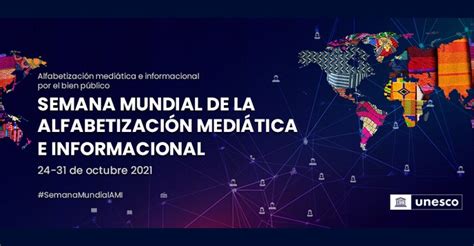 Semana mundial de la alfabetización mediática e informacional 2021