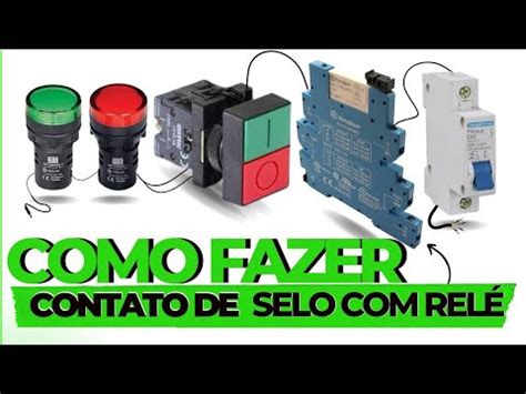 Como Feito O Contato De Selo O Rel Youtube