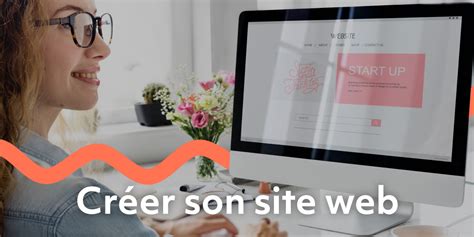 3 façons de créer son site Internet notre guide 2021