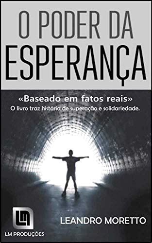 PDF O Poder da Esperança Baseado em fatos reais Saraiva Conteúdo