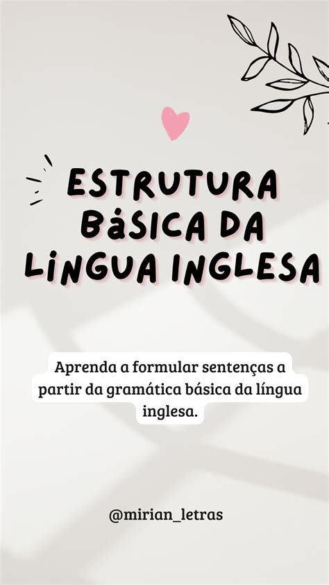 Inglês Básico Estrutura e Gramática Mirian Ribeiro Hotmart