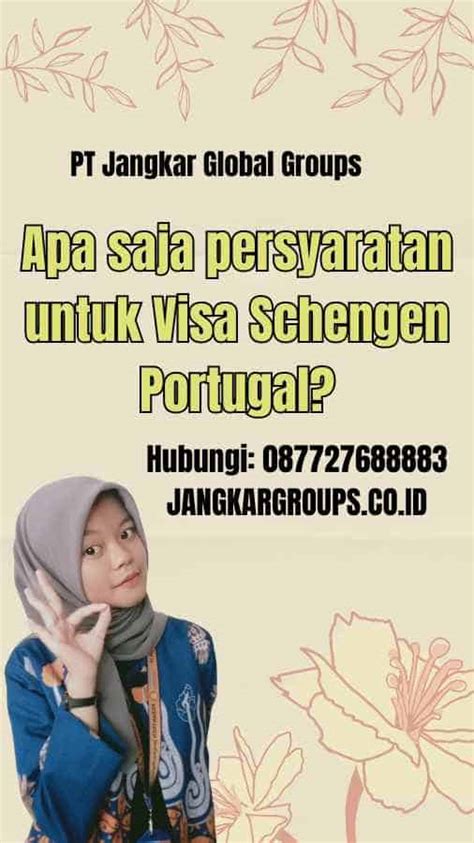 Visa Schengen Portugal Persyaratan Dan Proses Jangkar Global Groups