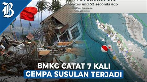 Gempa 7 3 M Guncang Mentawai Sempat Terjadi Tsunami Kecil Di Nias
