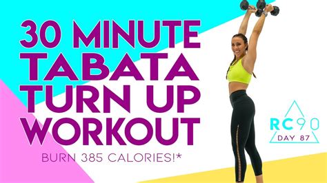 30 Minute Tabata Turn Up Workout Burn 387Calories Day 87 RC90