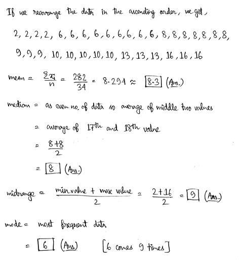 [solved] please find the mean median midrange and mode round to one course hero