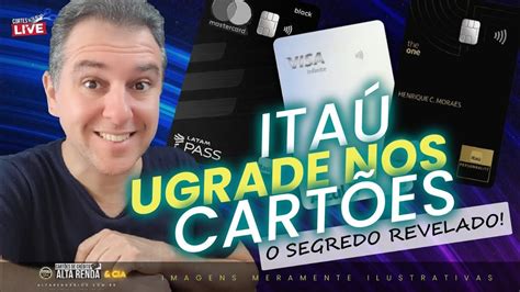 UPGRADE ITAÚ ESSE É O PULO DO GATO PARA CONSEGUIR SAIBA COMO FUNCIONA