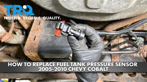How To Replace Fuel Tank Pressure Sensor