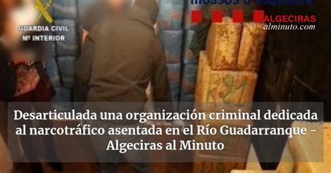 Desarticulada una organización criminal dedicada al narcotráfico