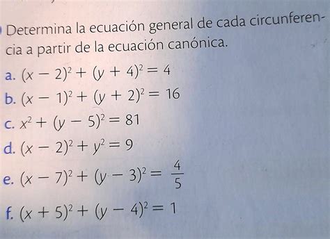 SOLVED determina la ecuación general de cada circunferencia a partir