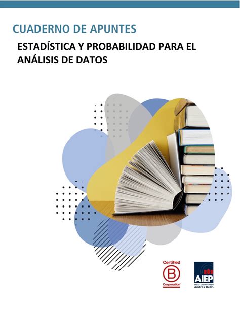 EPD101 Estadística Y Probabilidad PARA EL Análisis DE Datos
