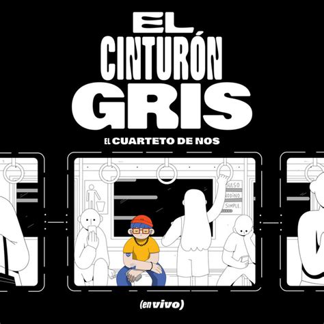 El Cinturón Gris En Vivo Single de El Cuarteto De Nos Spotify