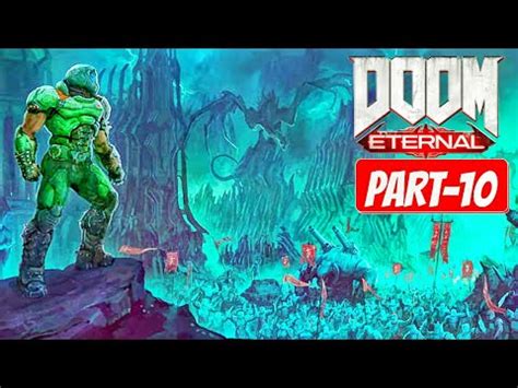 DOOM ETERNAL Gameplay Walkthrough Part 10 Nekravol YouTube