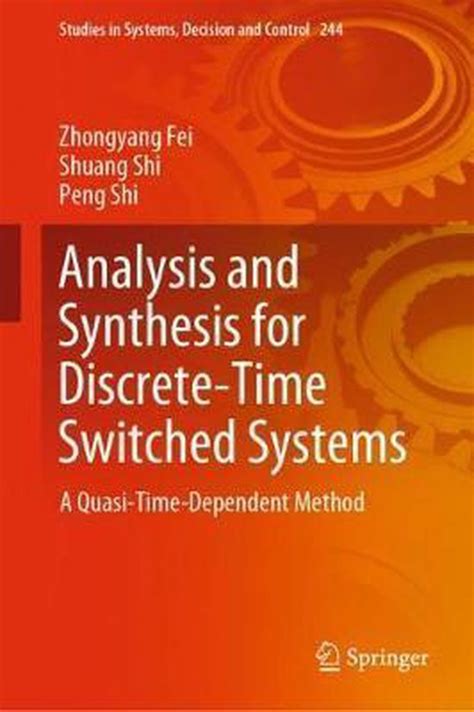 analysis and synthesis for discrete time switched systems 9783030258115 zhongyang