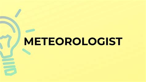 What Is The Meaning Of The Word METEOROLOGIST YouTube