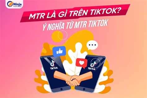 Mtr L G Tr N Tiktok Mtr C Ngh A Nh Th N O