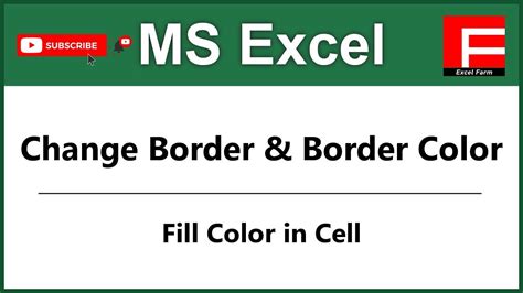 How To Change Border And Border Color In Excel How To Fill Color In