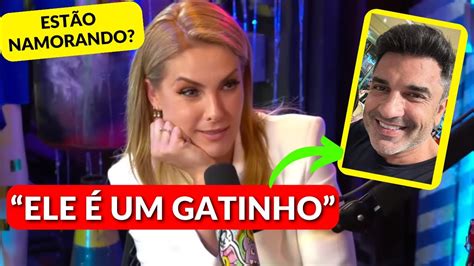 Ana Hickmann revela se está namorando e se já beijou após o divórcio