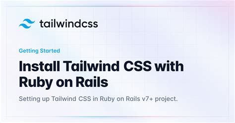 install tailwind css with ruby on rails tailwind css