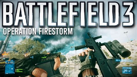 Battlefield Multiplayer In Operation Firestorm Gameplay K