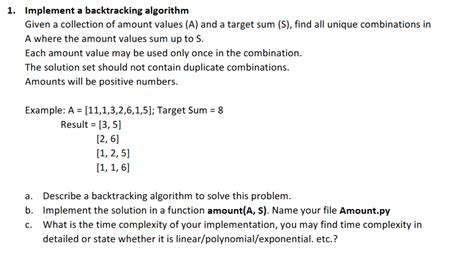 solved 1 implement a backtracking algorithm given a