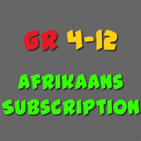 Afrikaans Subscription Grade Teacher Through Assessment