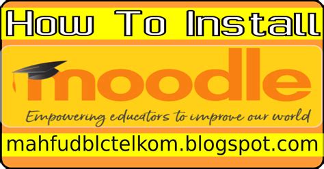 Pengertian Dan Cara Instalasi Moodle Di Localhost MAHFUD ANDRIYAN