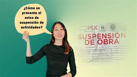 C Mo Se Presenta El Aviso De Suspensi N De Actividades