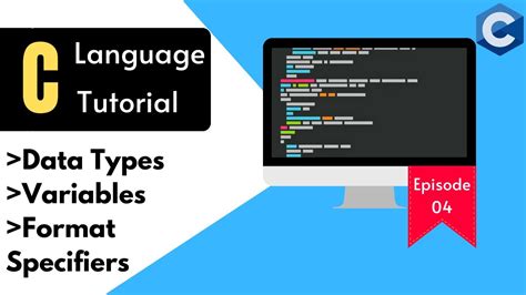 what are variables data types and format specifiers in c language c tutorials in hindi ep 04