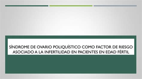 Síndrome de Ovario Poliquístico Sofia castro uDocz