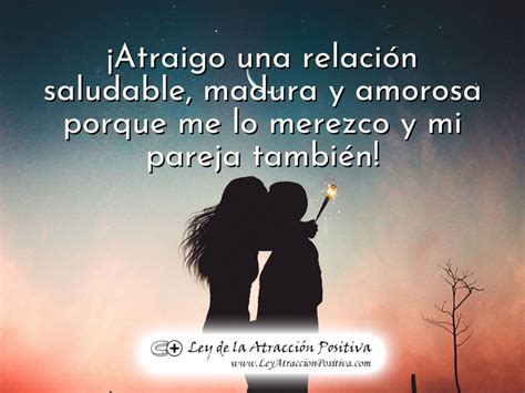 15 Afirmaciones para Mejorar la Relación de Pareja Ley de la