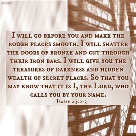 Bible Isaiah 45 2 3 Prayables