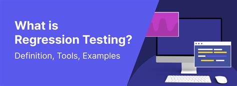 What Is Regression Testing Definition Tools Best Practices