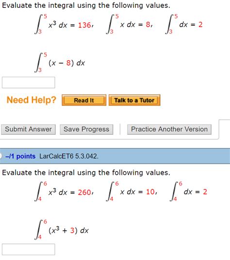 solved evaluate the integral using the following values x3