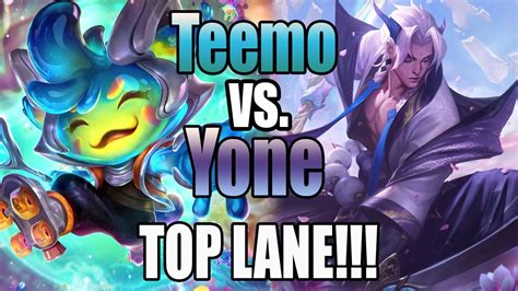 Rank Game Teemo Vs Yone Top Lane Youtube