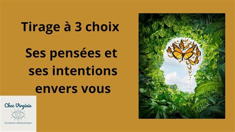 Ses pensées et ses intentions envers vous guidance tirageachoix