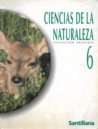 Ciencias De La Naturaleza 6 Primaria Santillana Cuotas sin interés