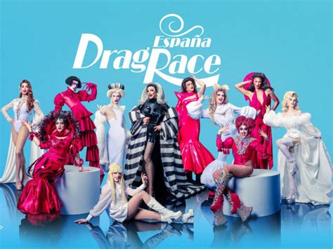 Drag Race España Conoce a todas las concursantes