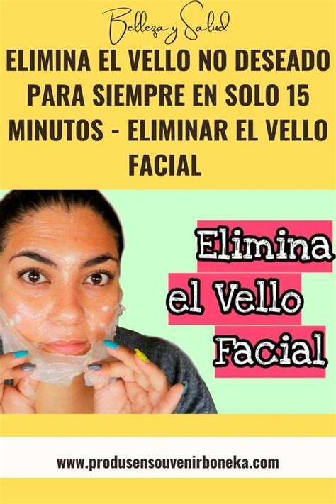 Recetas Y Formas De Eliminar El Vello Corporal Eliminar Vello Facial