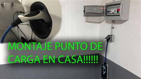 Video 59 Montaje Punto De Carga En El Nuevo Garaje Primera