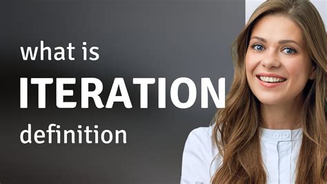 Iteration Definition Of ITERATION YouTube