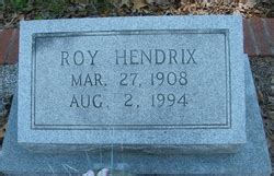 Roy Hendrix M Morial Find A Grave