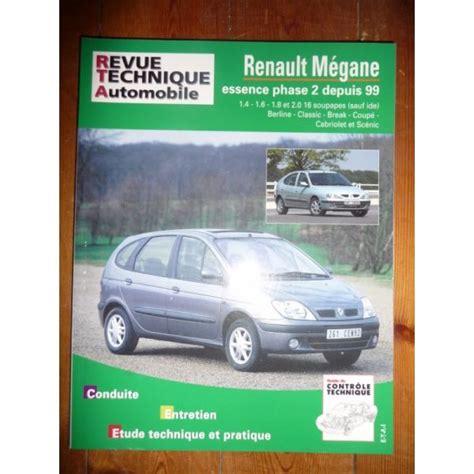 Rta Revues Technique Automobile RENAULT MEGANE Essence Phase 2 Depuis 1999