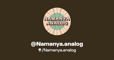 Namanya Analog S Link In Bio Latest Products And Socials Linktree