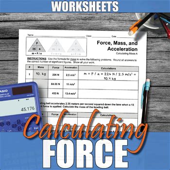 Calculating Force Mass And Acceleration Worksheets Newton S Second Law