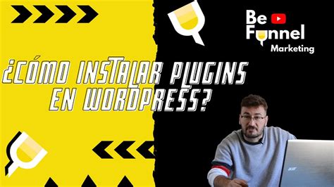 Cómo instalar plugins en WordPress Aprende a crear tu página web